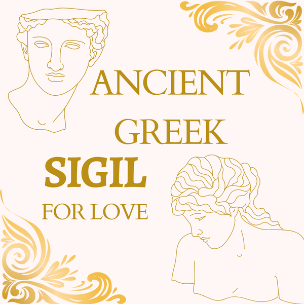 Ancient Greek Sigil for Romantic Love – Secrets of the Mystics